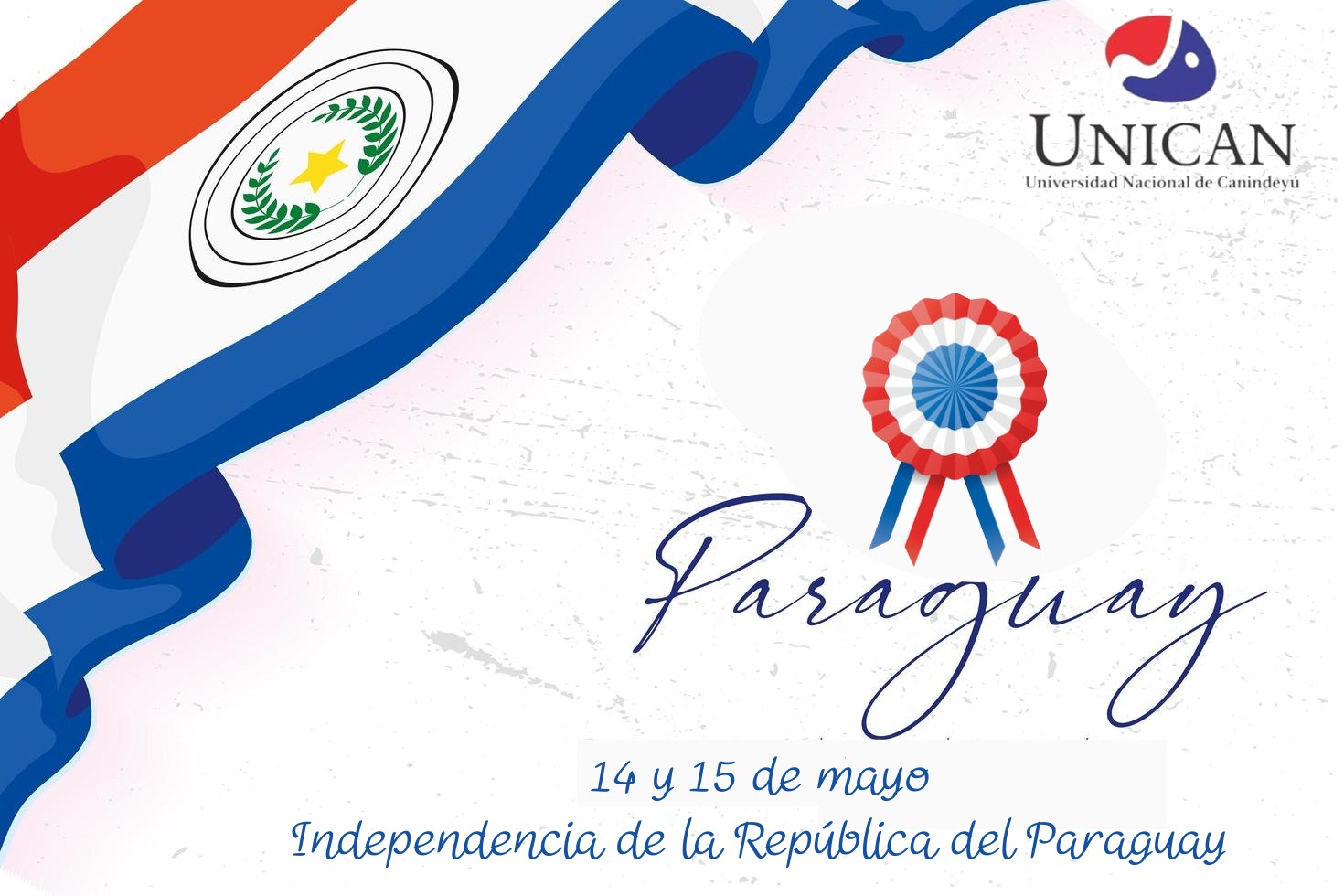 «14 y 15 de mayo: Independencia de la República del Paraguay ...